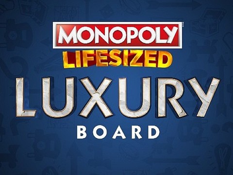 Monopoly Lifesized - Luxury Board - Ticketed